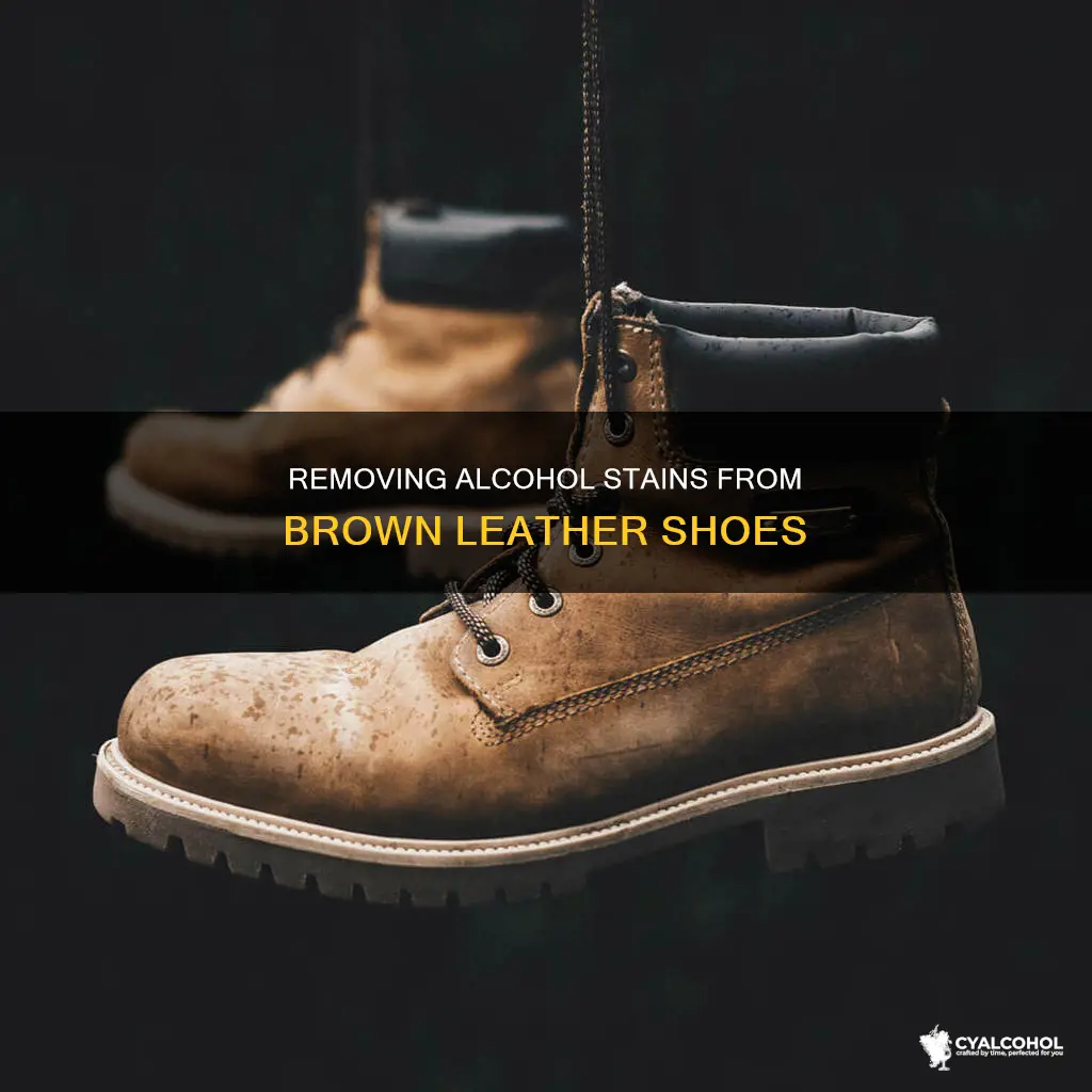 Removing Alcohol Stains From Brown Leather Shoes | CyAlcohol