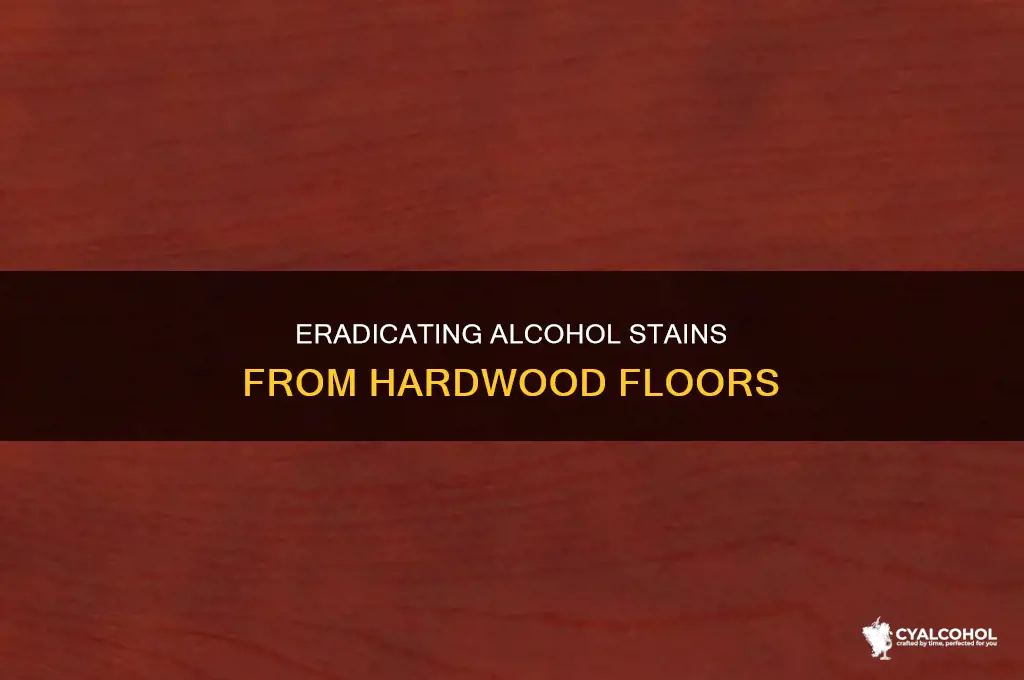 Eradicating Alcohol Stains From Hardwood Floors | CyAlcohol