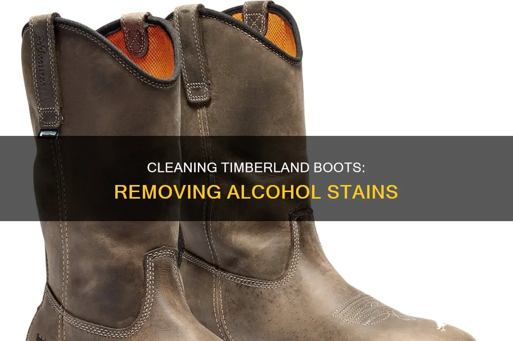 Cleaning Timberland Boots: Removing Alcohol Stains | CyAlcohol