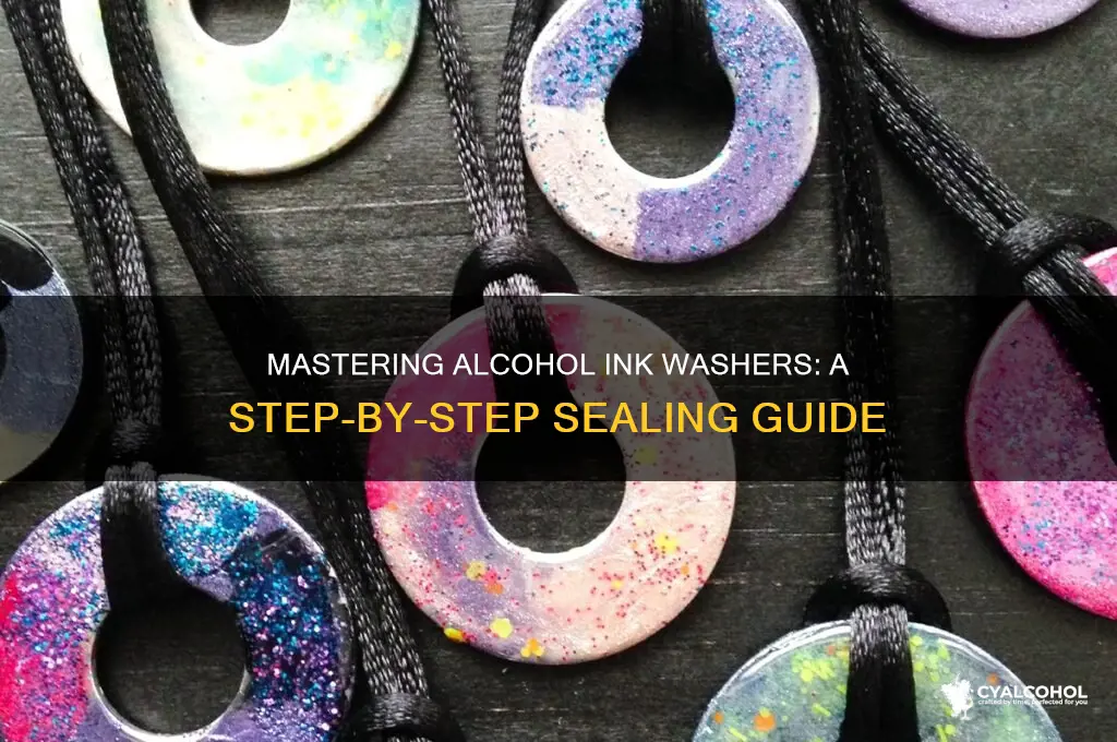 Mastering Alcohol Ink Washers: A Step-By-Step Sealing Guide | CyAlcohol