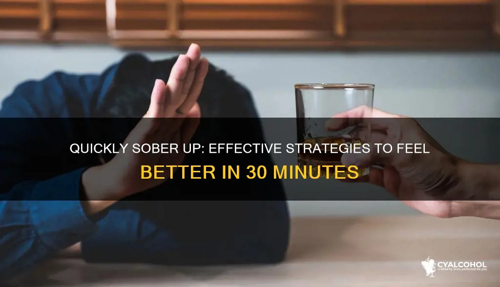 Quickly Sober Up: Effective Strategies To Feel Better In 30 Minutes ...
