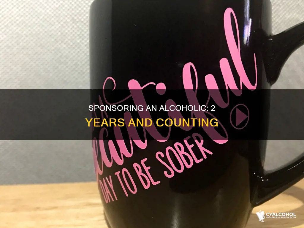 Sponsoring An Alcoholic: 2 Years And Counting | CyAlcohol