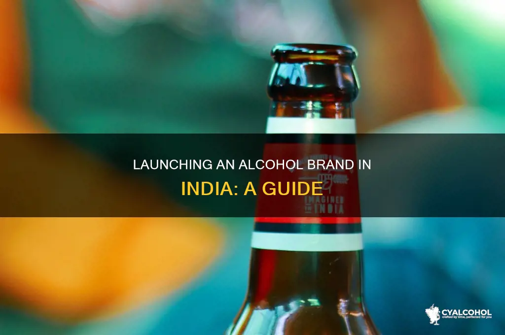 Launching An Alcohol Brand In India: A Guide | CyAlcohol
