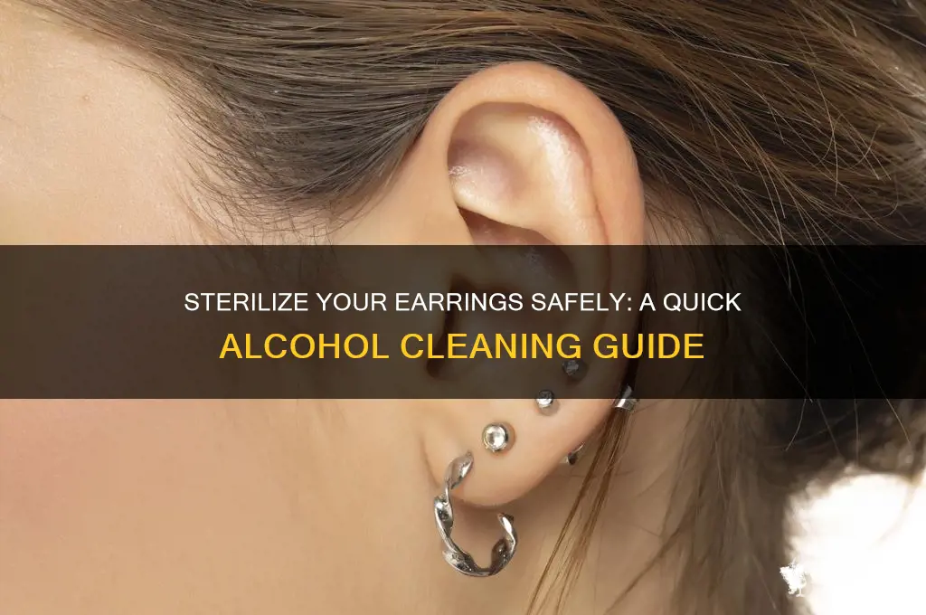 Sterilize Your Earrings Safely: A Quick Alcohol Cleaning Guide | CyAlcohol