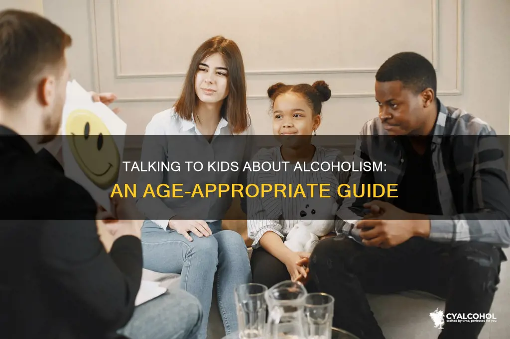 Talking To Kids About Alcoholism: An Age-Appropriate Guide | CyAlcohol