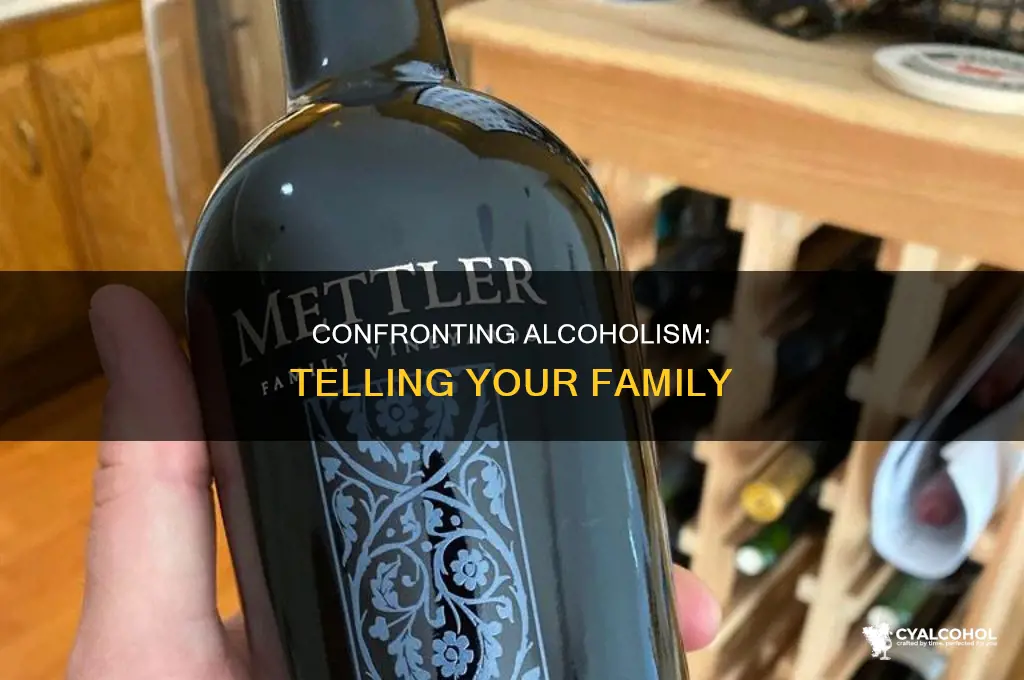 Confronting Alcoholism: Telling Your Family | CyAlcohol