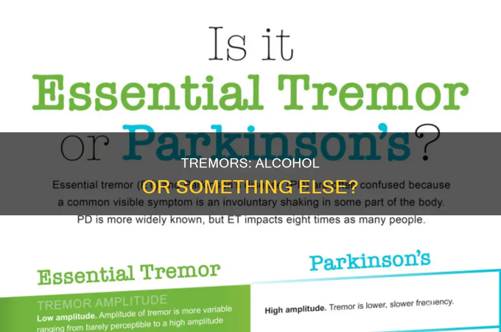Tremors: Alcohol Or Something Else? | CyAlcohol