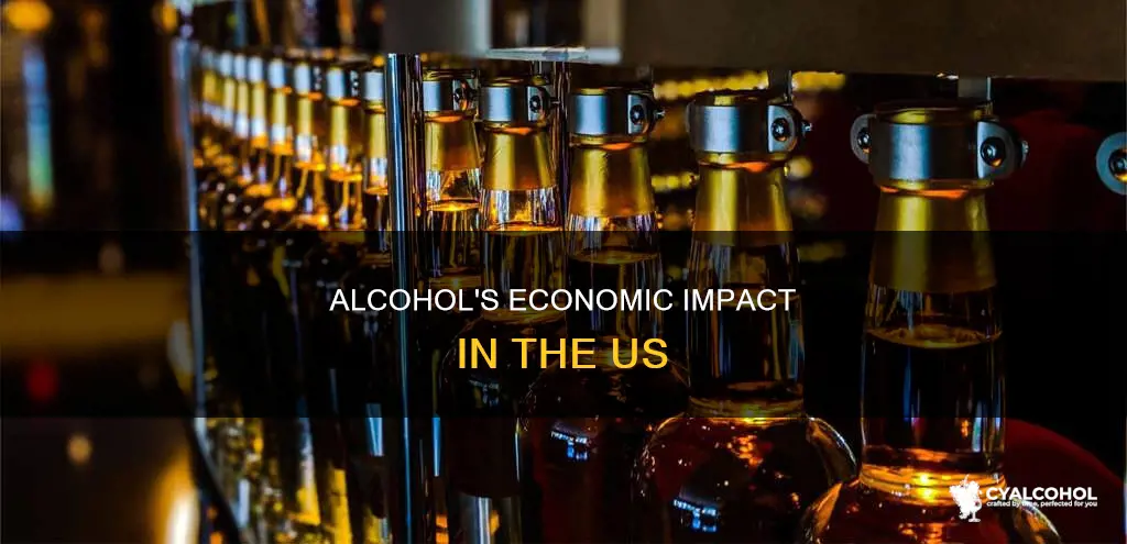 Alcohol's Economic Impact In The Us | CyAlcohol