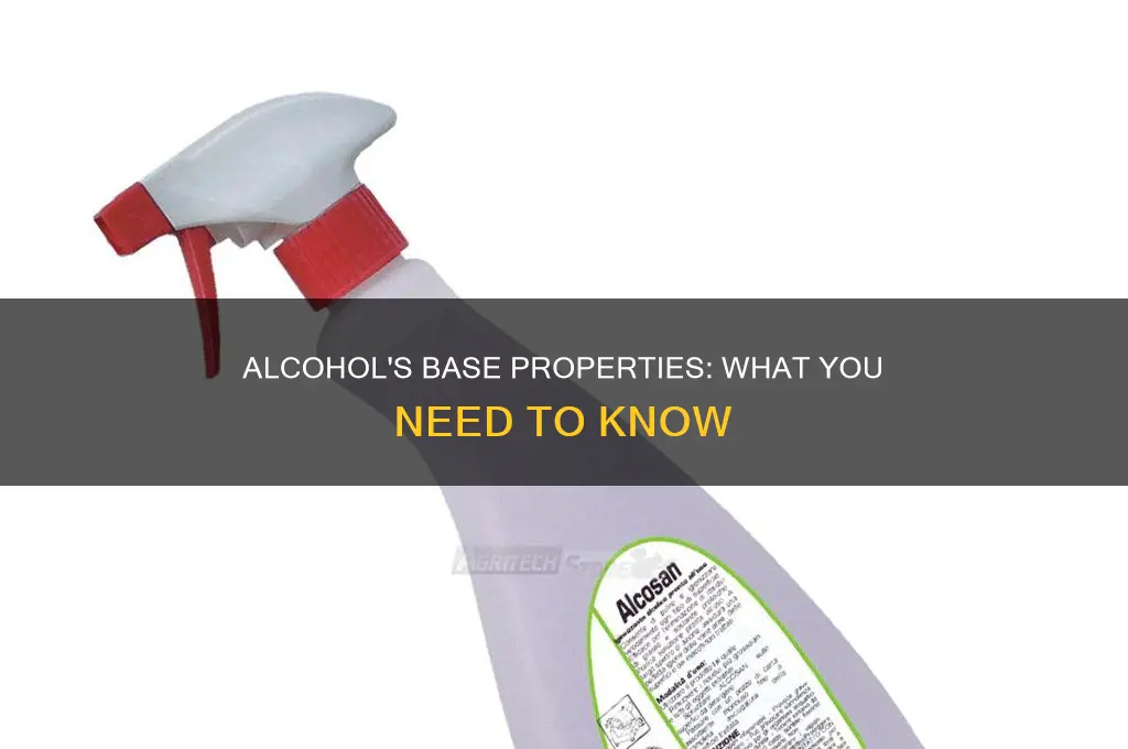 Alcohol's Base Properties: What You Need To Know | CyAlcohol