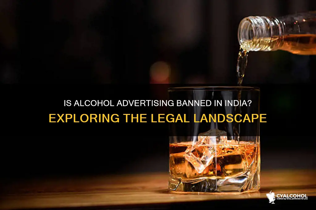 Is Alcohol Advertising Banned In India? Exploring The Legal Landscape ...