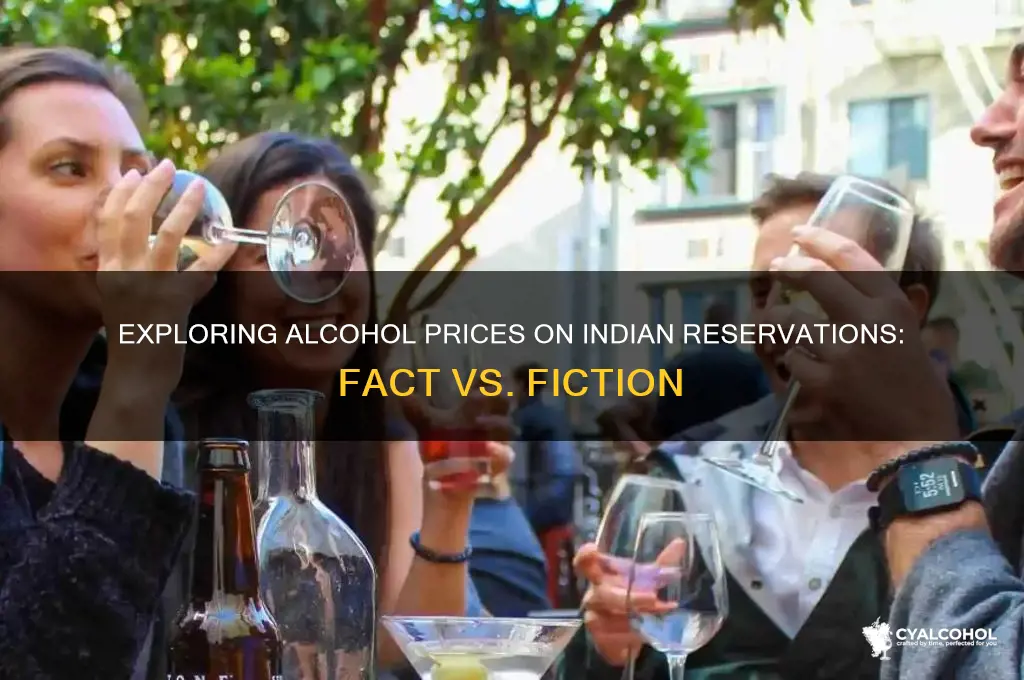 Exploring Alcohol Prices On Indian Reservations: Fact Vs. Fiction ...