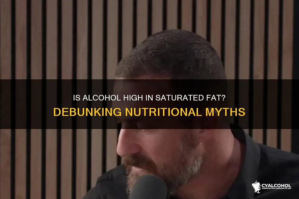 Is Alcohol High In Saturated Fat? Debunking Nutritional Myths | CyAlcohol