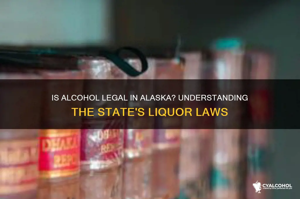 Is Alcohol Legal In Alaska? Understanding The State's Liquor Laws ...