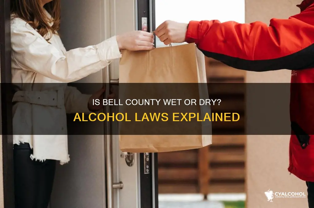 Is Bell County Wet Or Dry? Alcohol Laws Explained | CyAlcohol