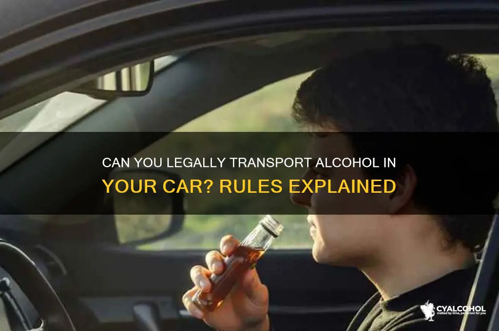 Can You Legally Transport Alcohol In Your Car? Rules Explained | CyAlcohol
