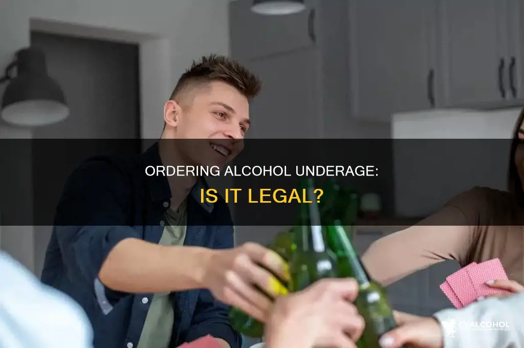Ordering Alcohol Underage: Is It Legal? | CyAlcohol