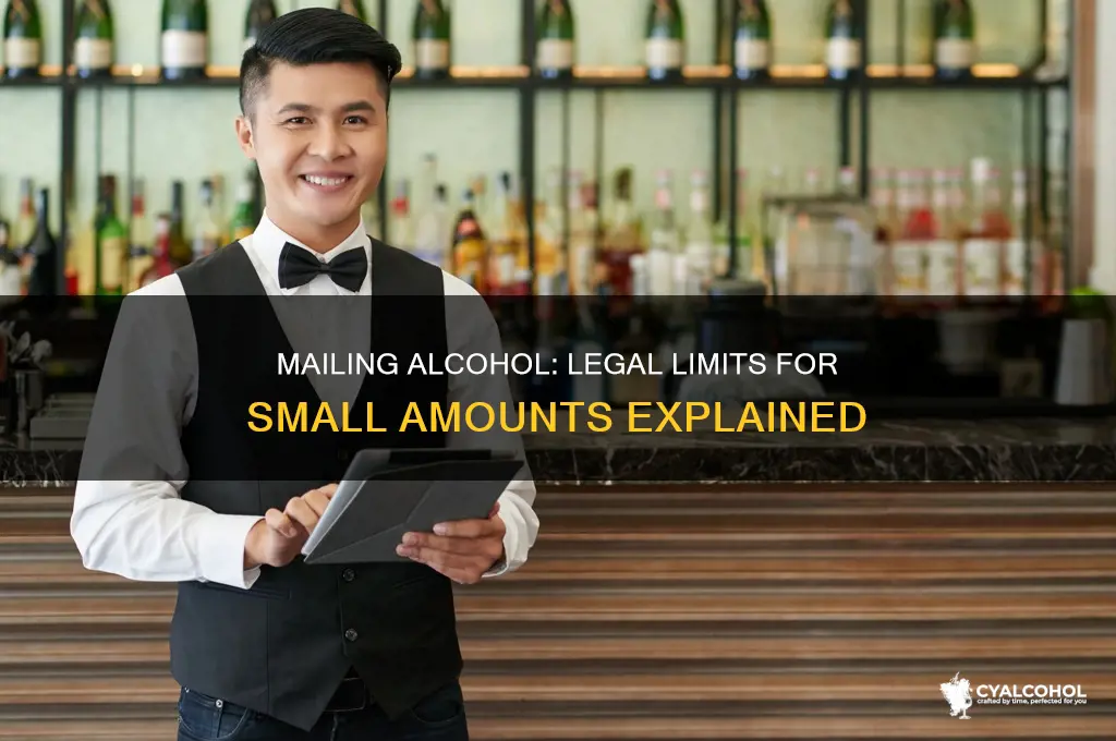 Mailing Alcohol: Legal Limits For Small Amounts Explained | CyAlcohol