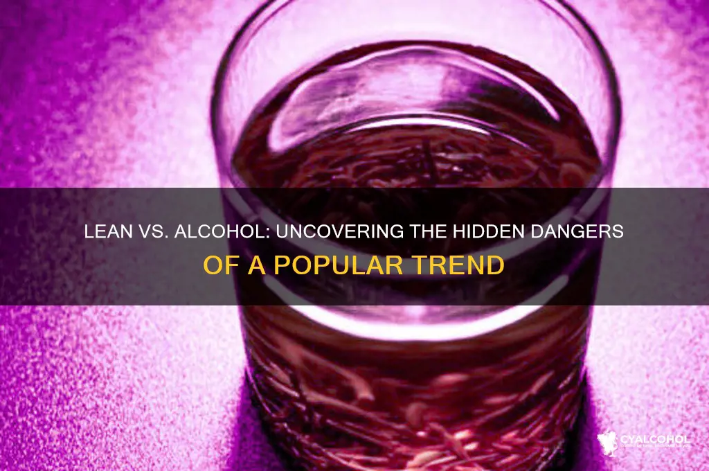 Lean Vs. Alcohol: Uncovering The Hidden Dangers Of A Popular Trend ...