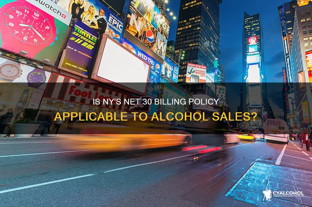 Is Ny's Net 30 Billing Policy Applicable To Alcohol Sales? | CyAlcohol