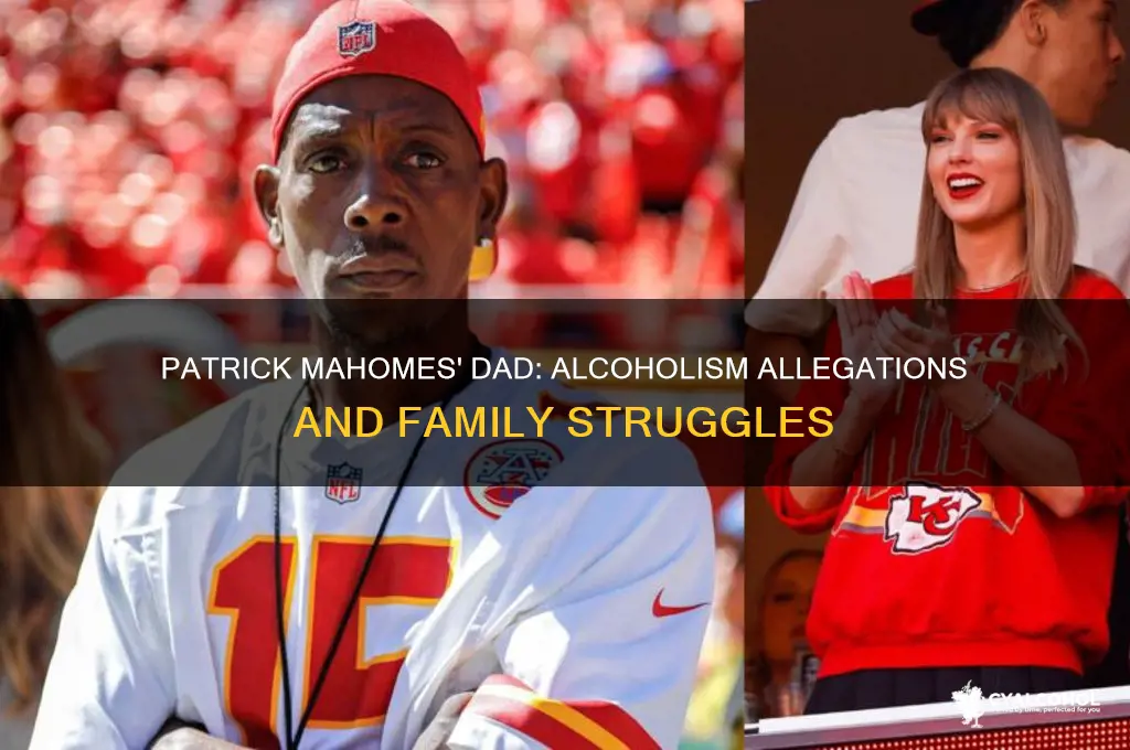 Patrick Mahomes' Dad: Alcoholism Allegations And Family Struggles ...