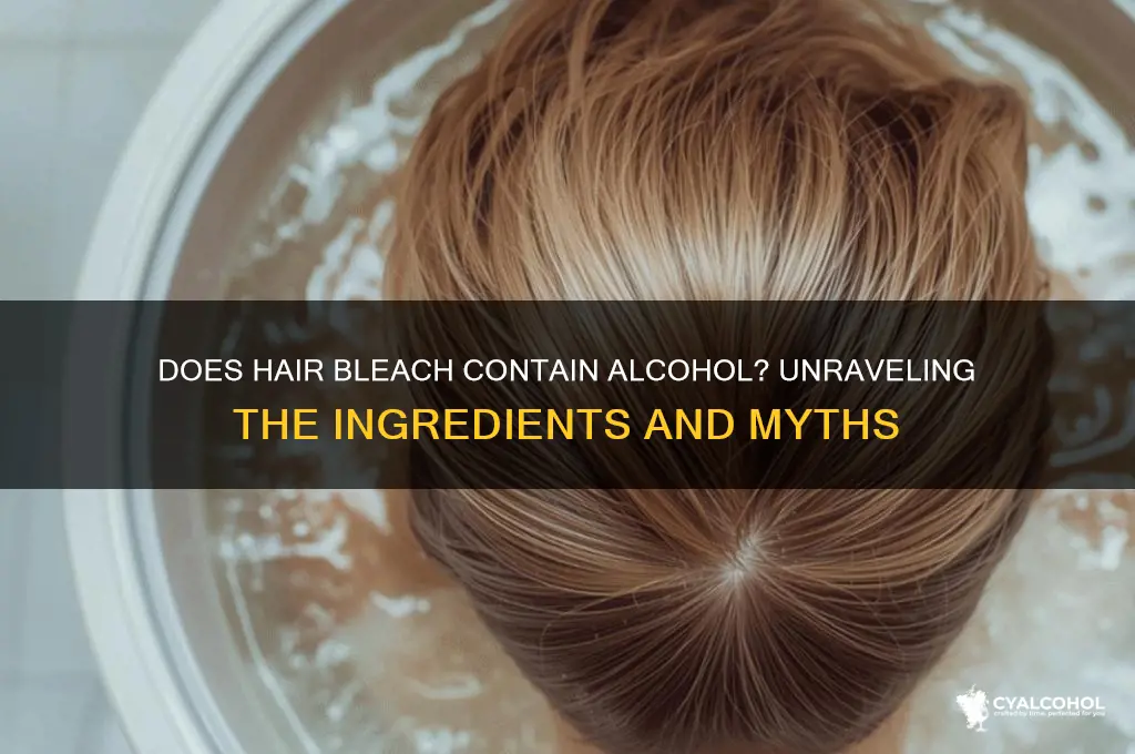 Does Hair Bleach Contain Alcohol? Unraveling The Ingredients And Myths ...