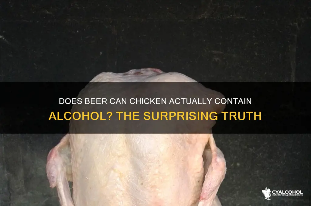 Does Beer Can Chicken Actually Contain Alcohol? The Surprising Truth ...