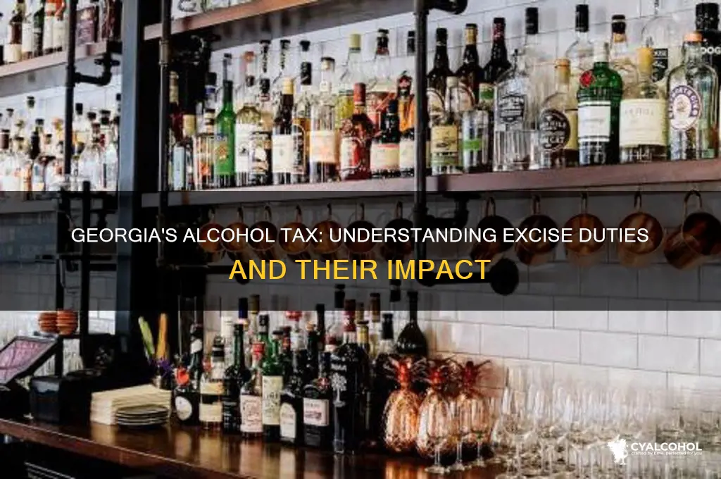 Georgia's Alcohol Tax: Understanding Excise Duties And Their Impact ...