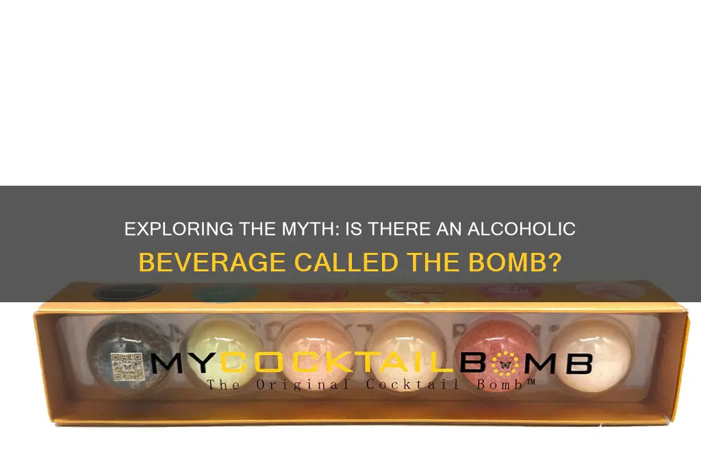 Exploring The Myth: Is There An Alcoholic Beverage Called The Bomb ...