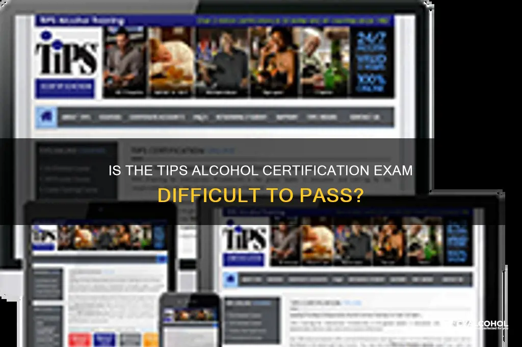 Is The Tips Alcohol Certification Exam Difficult To Pass? | CyAlcohol