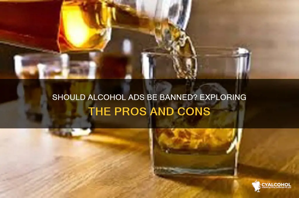 Should Alcohol Ads Be Banned? Exploring The Pros And Cons | CyAlcohol