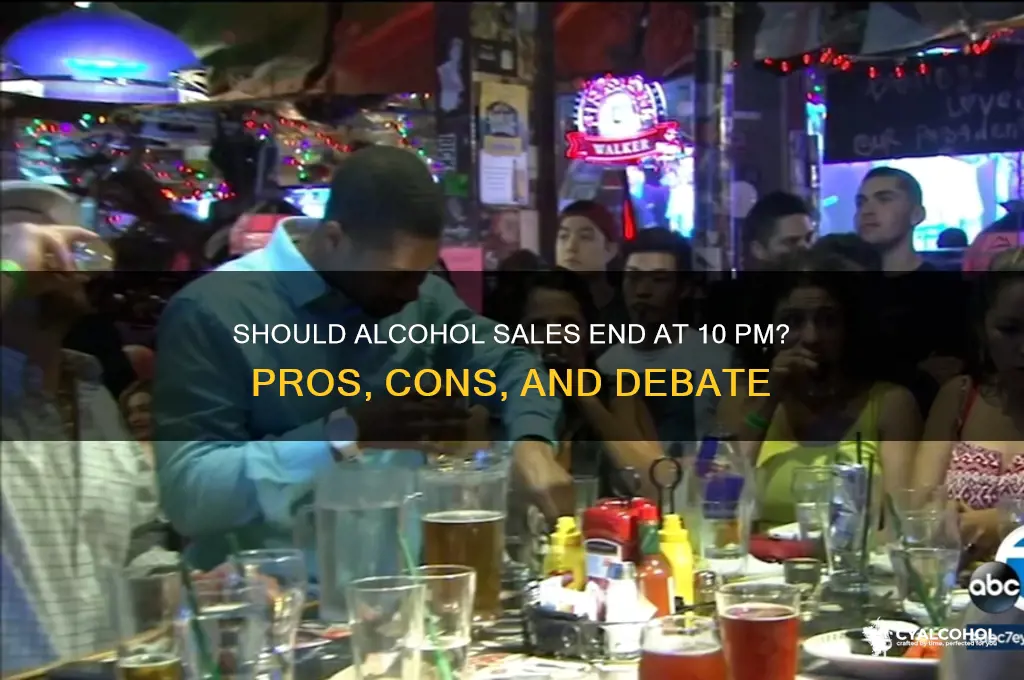 Should Alcohol Sales End At 10 Pm? Pros, Cons, And Debate | CyAlcohol