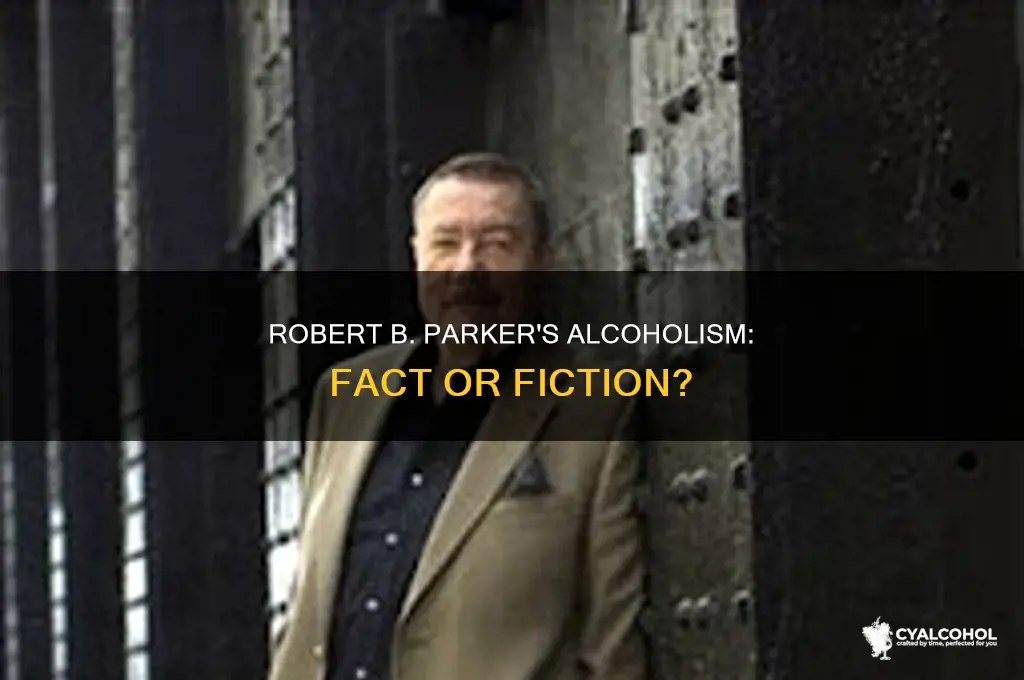Robert B. Parker's Alcoholism: Fact Or Fiction? | CyAlcohol