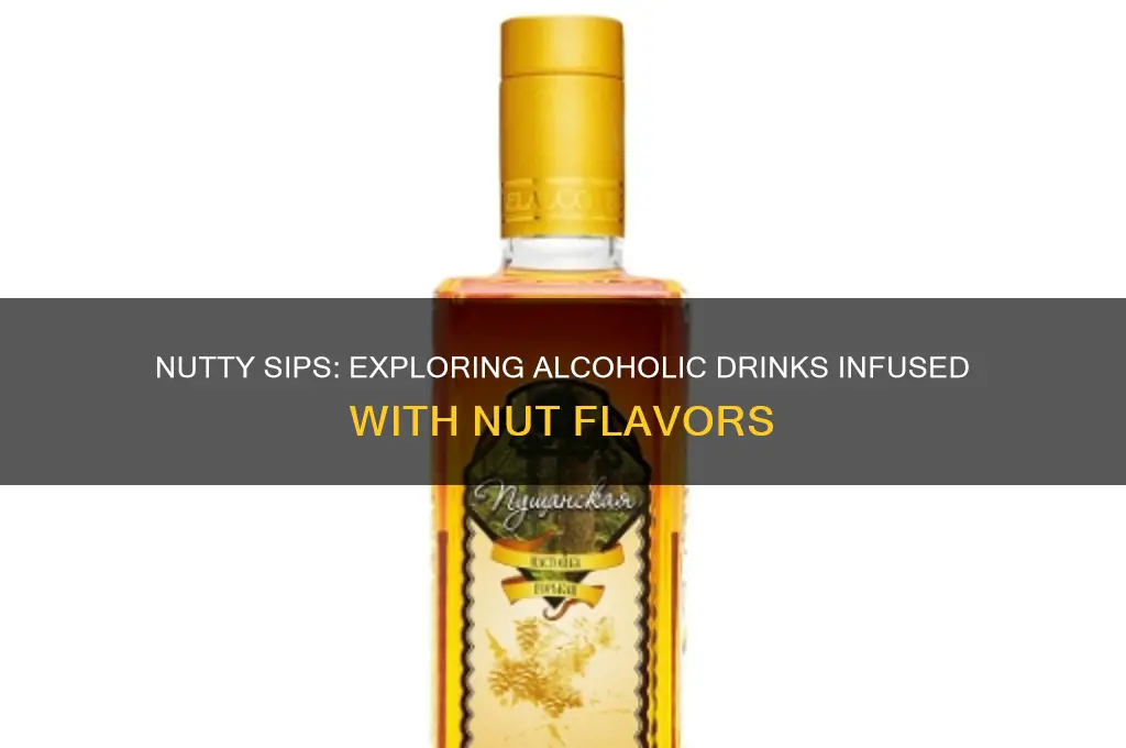 Nutty Sips: Exploring Alcoholic Drinks Infused With Nut Flavors | CyAlcohol