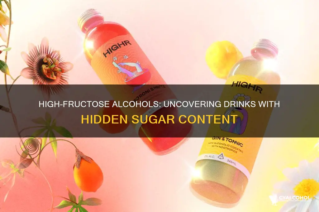 High-Fructose Alcohols: Uncovering Drinks With Hidden Sugar Content ...