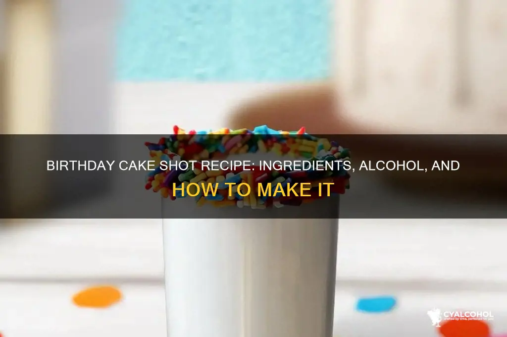 Birthday Cake Shot Recipe: Ingredients, Alcohol, And How To Make It ...