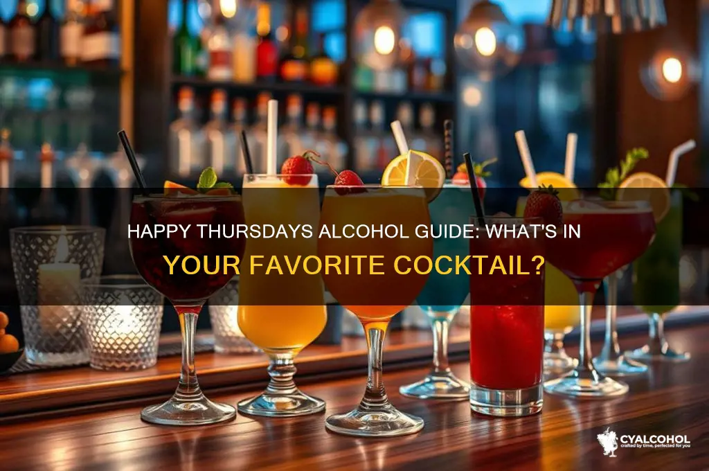 Happy Thursdays Alcohol Guide: What's In Your Favorite Cocktail ...