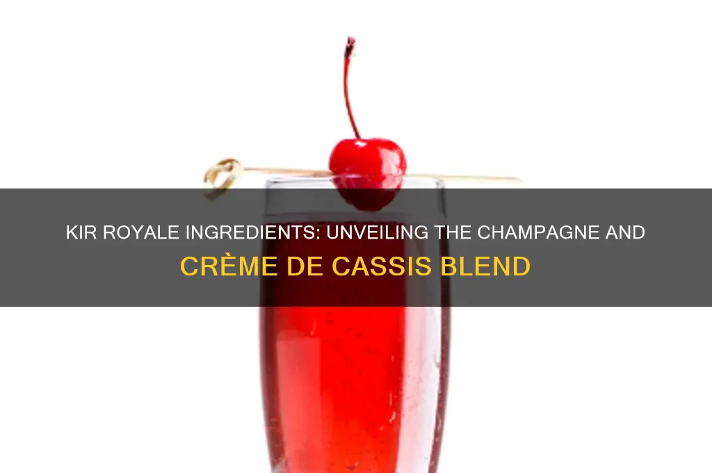 Kir Royale Ingredients: Unveiling The Champagne And Crème De Cassis ...