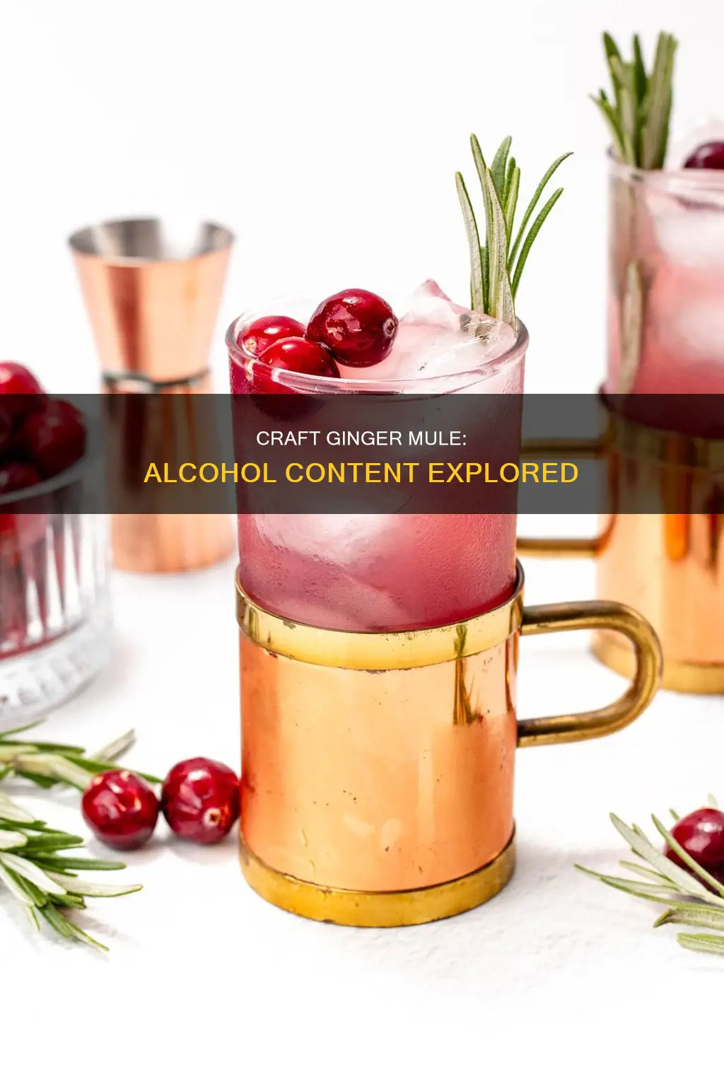 Craft Ginger Mule: Alcohol Content Explored | CyAlcohol