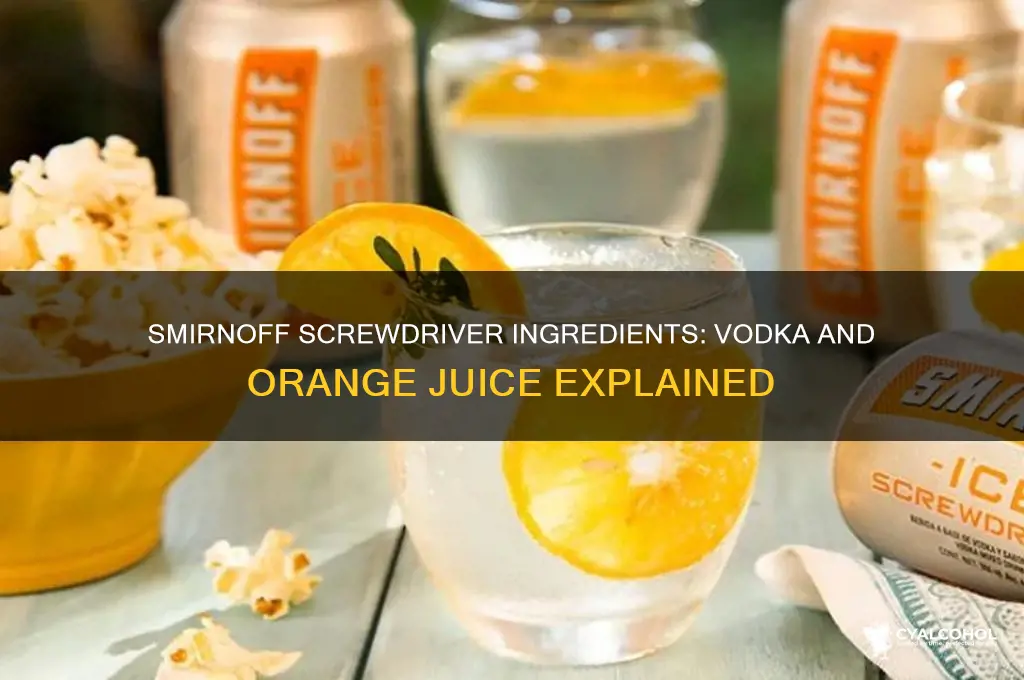 Smirnoff Screwdriver Ingredients: Vodka And Orange Juice Explained ...