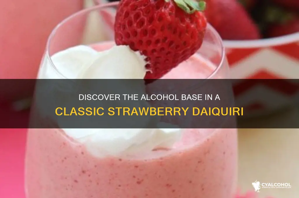 Discover The Alcohol Base In A Classic Strawberry Daiquiri | CyAlcohol