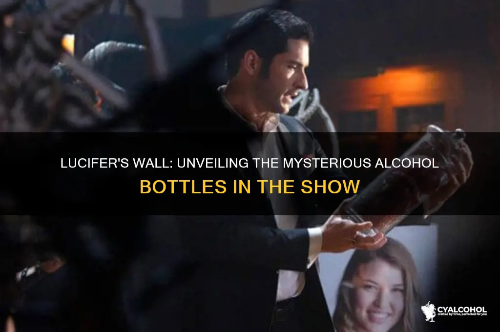 Lucifer's Wall: Unveiling The Mysterious Alcohol Bottles In The Show ...