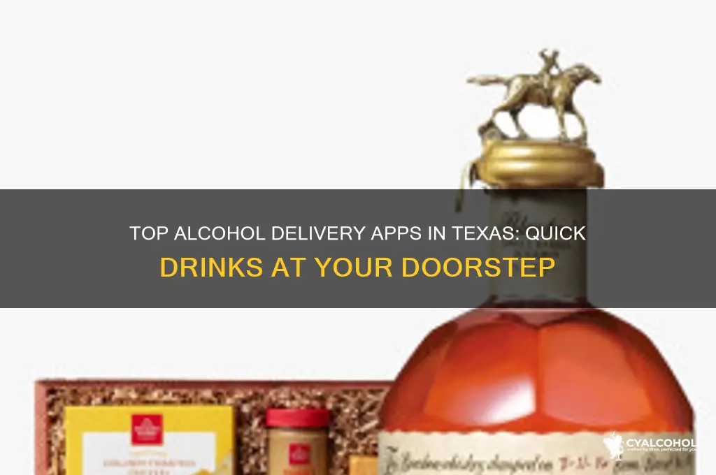 Top Alcohol Delivery Apps In Texas: Quick Drinks At Your Doorstep ...