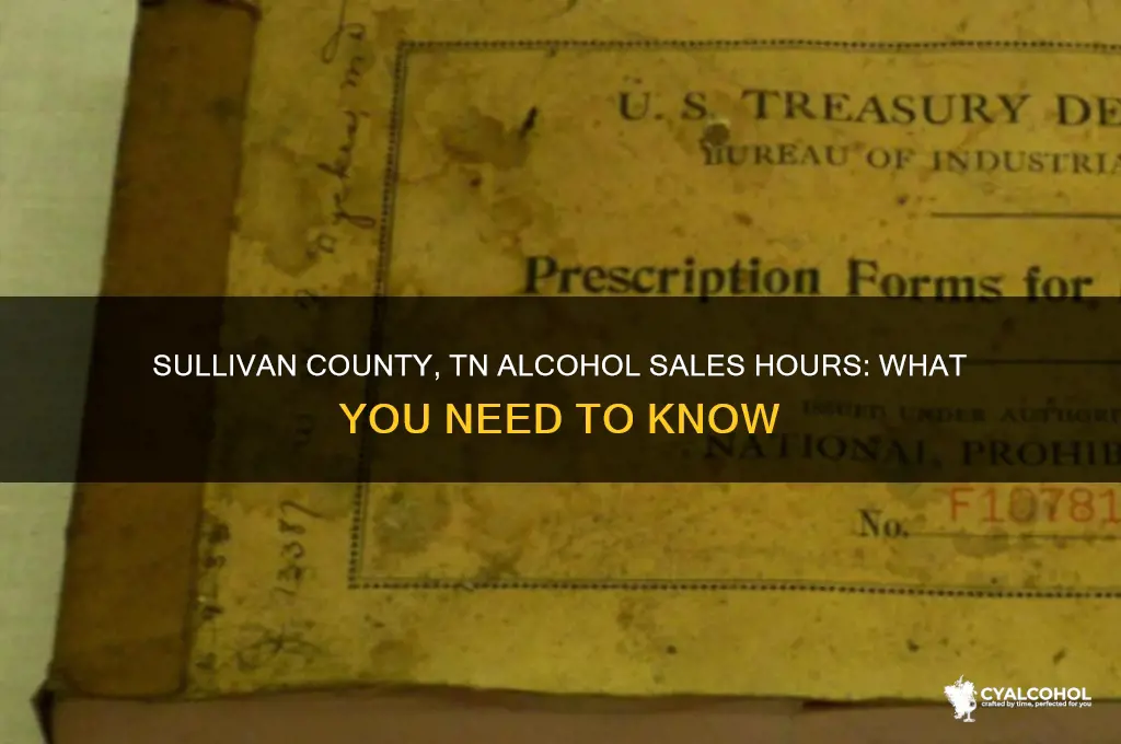 Sullivan County, Tn Alcohol Sales Hours: What You Need To Know | CyAlcohol