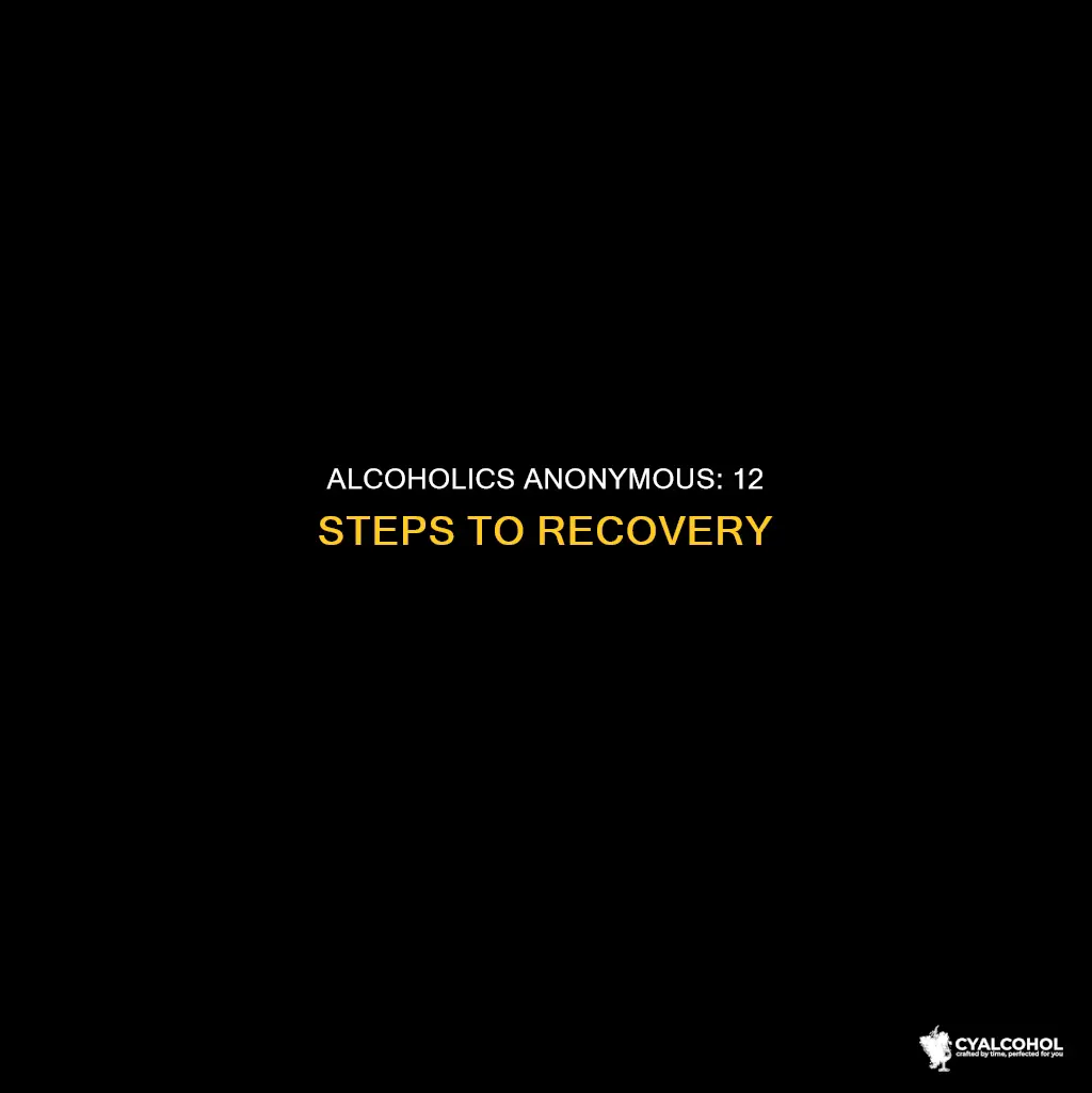 Alcoholics Anonymous: 12 Steps To Recovery | CyAlcohol