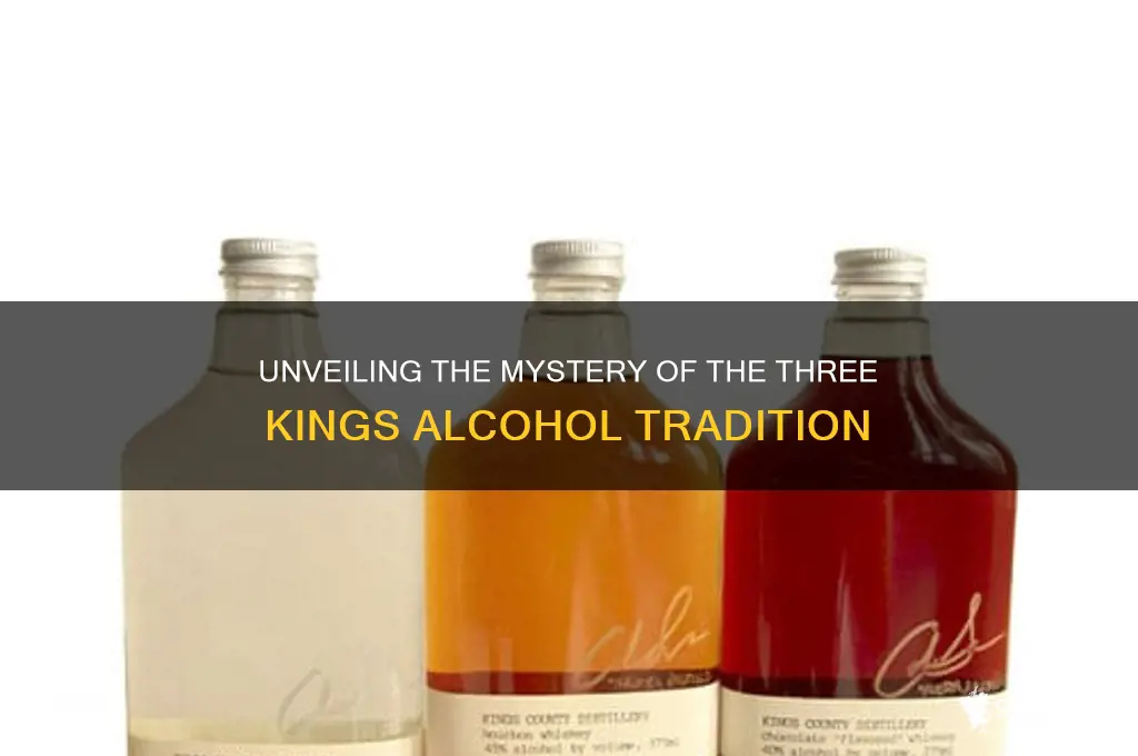 Unveiling The Mystery Of The Three Kings Alcohol Tradition | CyAlcohol