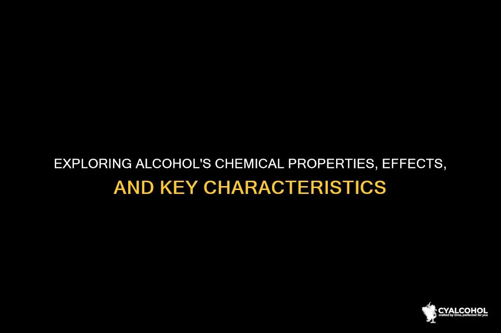 Exploring Alcohol's Chemical Properties, Effects, And Key ...