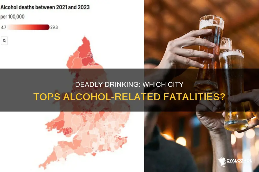 Deadly Drinking: Which City Tops Alcohol-Related Fatalities? | CyAlcohol