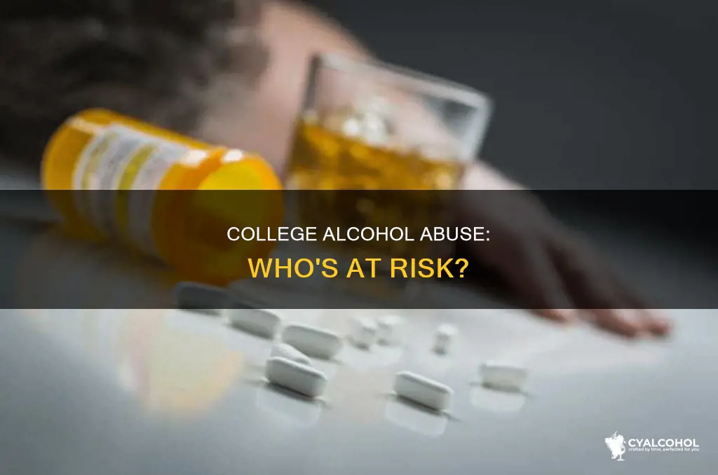 College Alcohol Abuse: Who's At Risk? | CyAlcohol