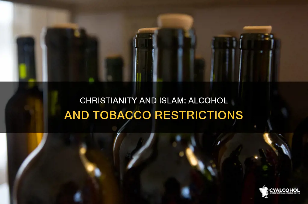 Christianity And Islam: Alcohol And Tobacco Restrictions | CyAlcohol