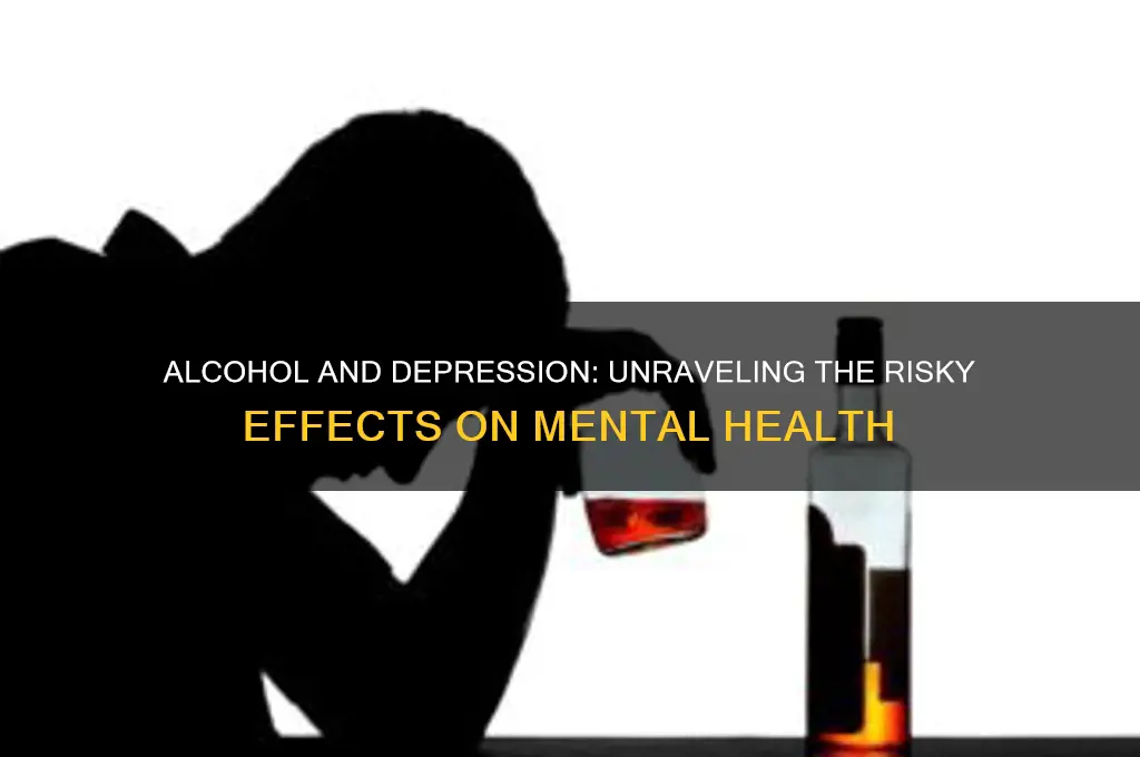 Alcohol And Depression: Unraveling The Risky Effects On Mental Health ...